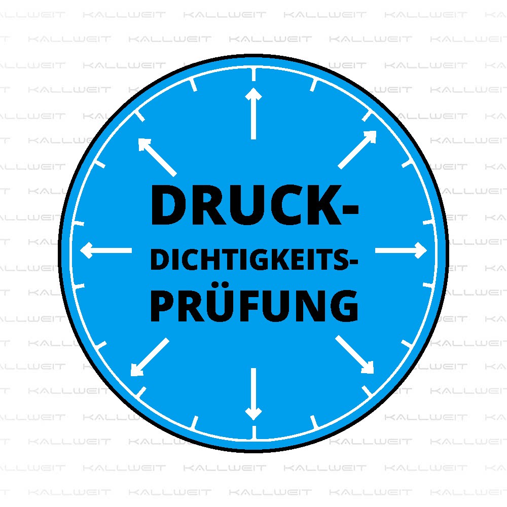 Druckdichtigkeitsprüfung